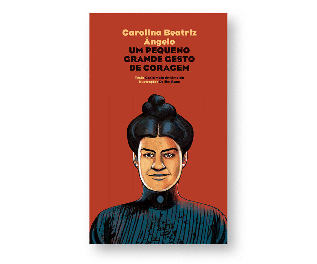 Carolina Beatriz Ângelo – Um pequeno grande gesto… – Blimunda